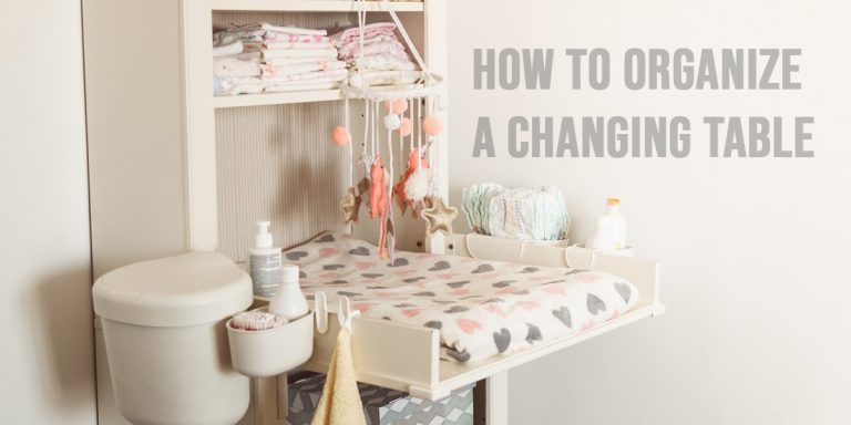 Top Ways to Organize a Changing Table - Ideas Mama